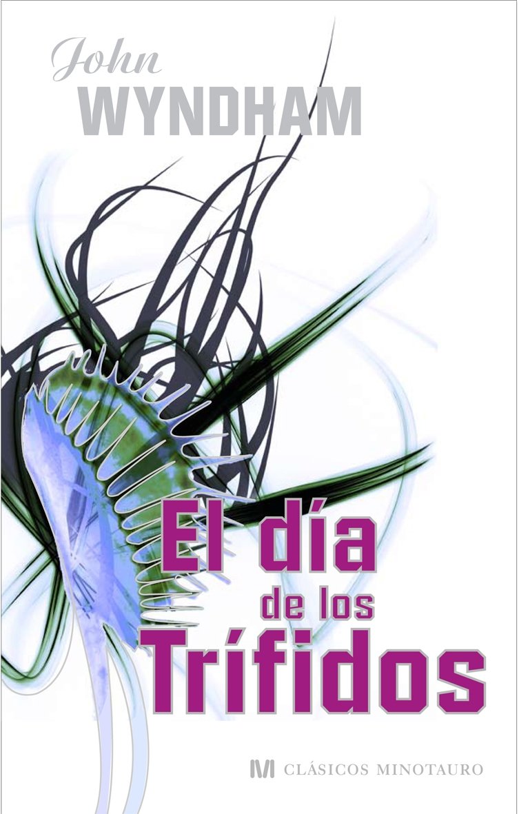 EL DÍA DE LOS TRÍFIDOS, John Wyndham